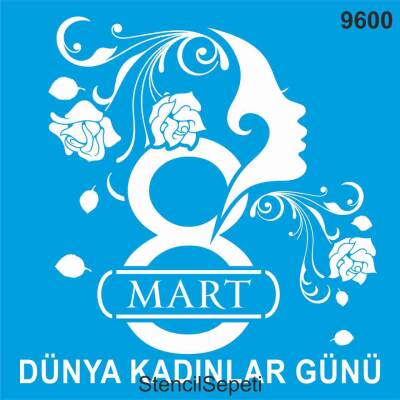8 Mart Dünya Kadınlar Günü Tabela - Pano - Levha StencilSepeti